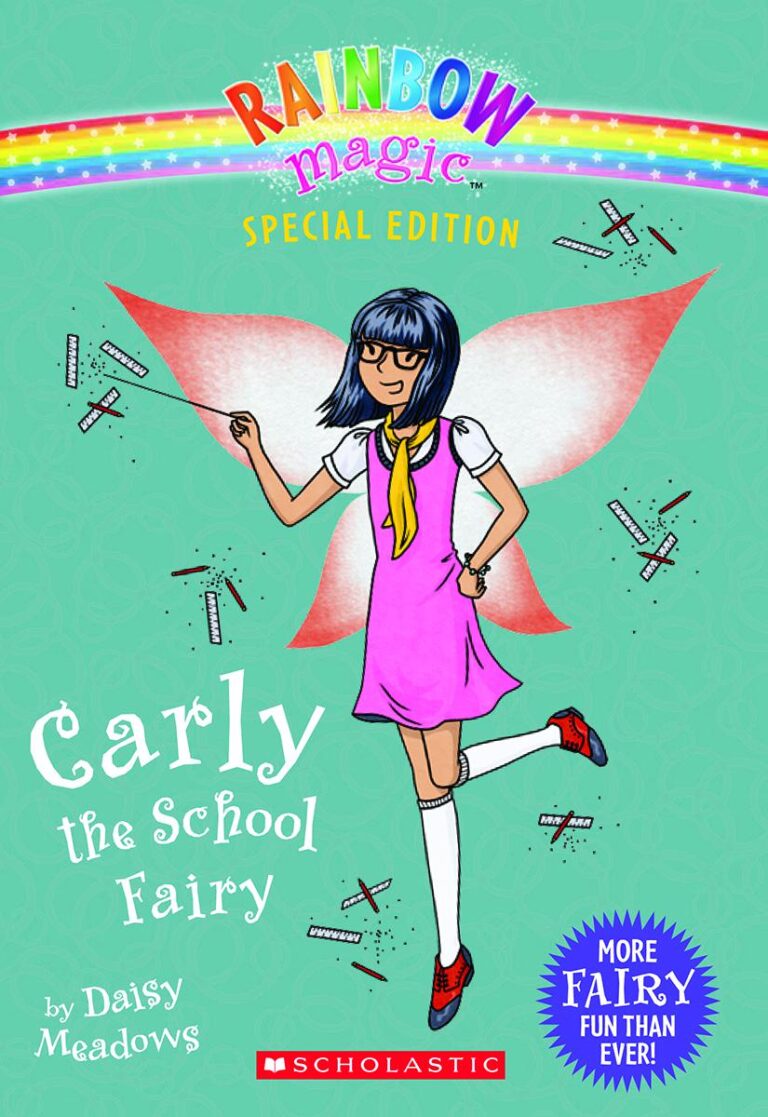 Rainbow Magic Special Edition Carly The School Fairy LoveReading Books rainbow-magic-special-edition-carly-the-school-fairy-lovereading-books